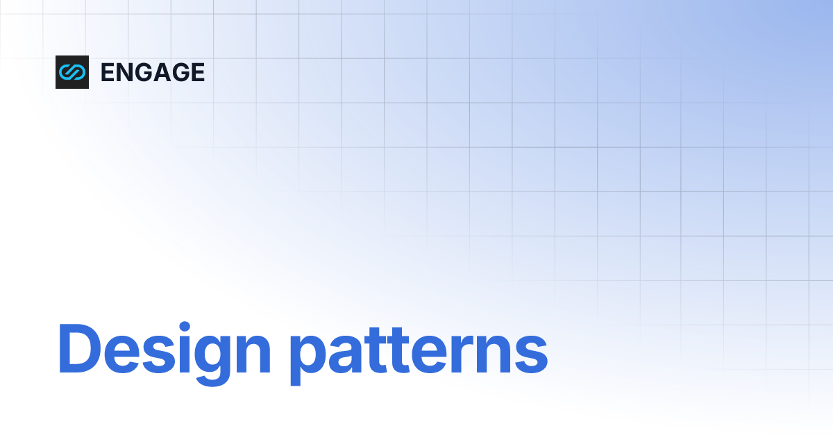Design patterns | ENGAGE