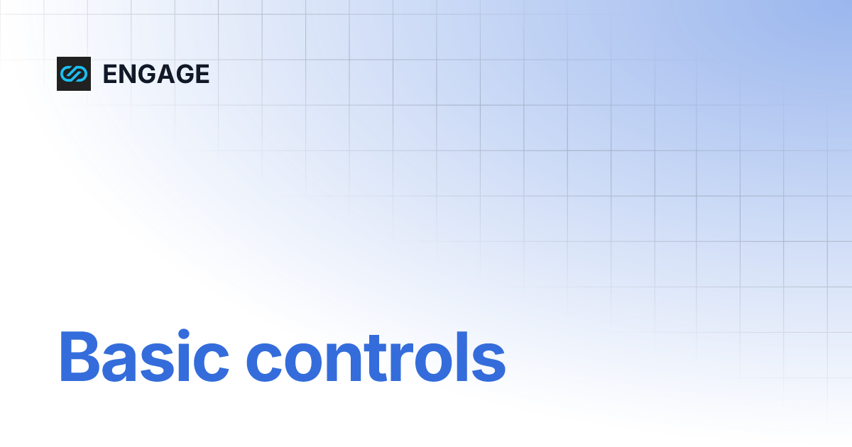 Basic controls | ENGAGE